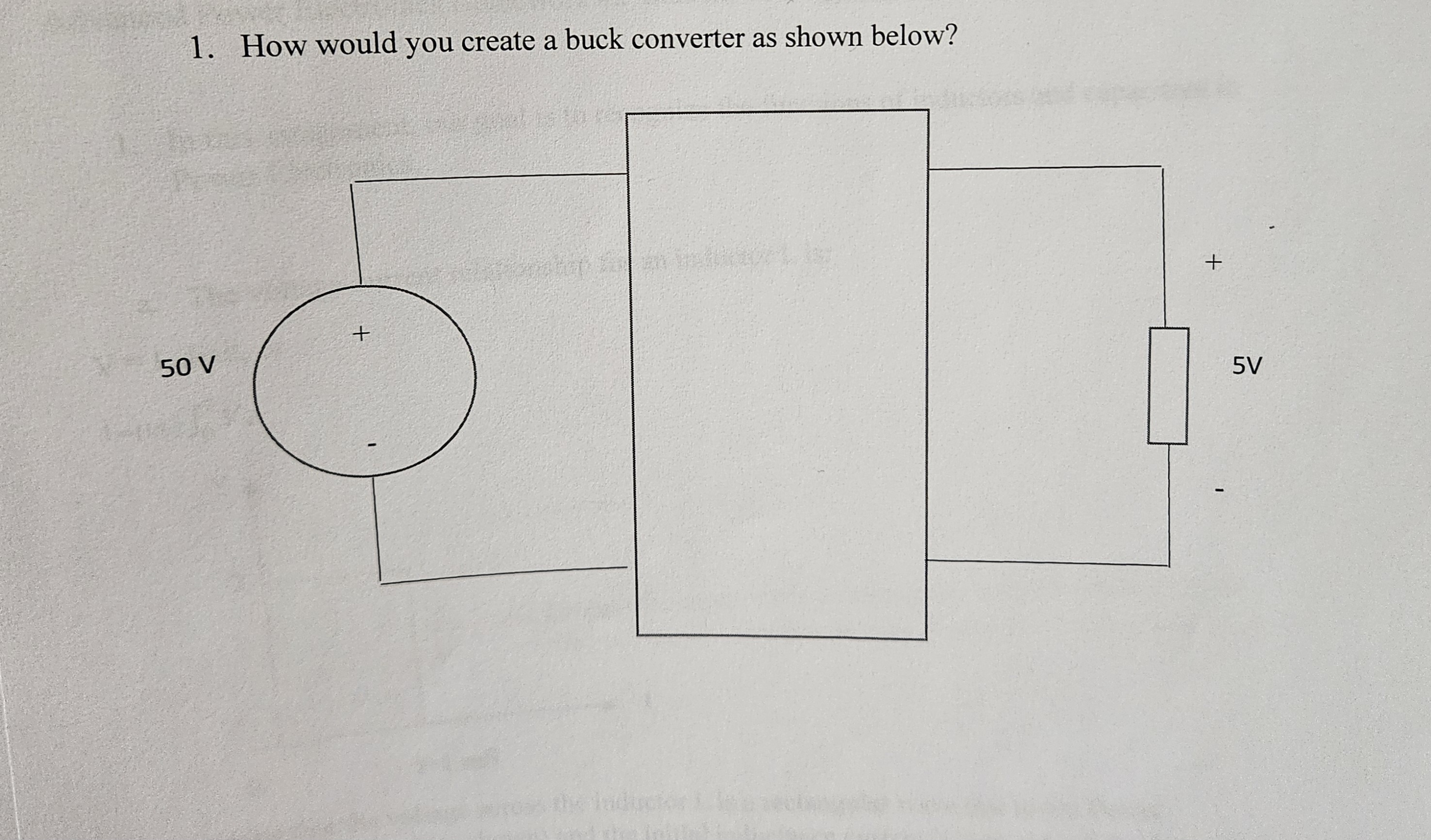 Solved How would you create a buck converter as shown below? | Chegg.com