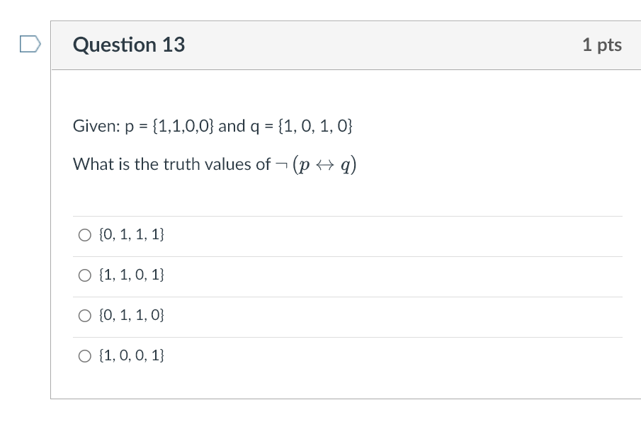 Solved What is logically equivalent to p (p∨q) p∨(¬q) T F | Chegg.com