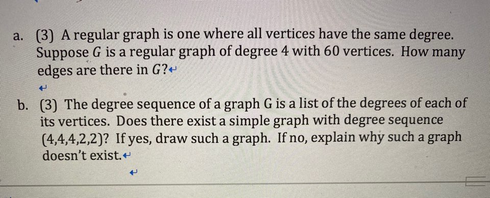 Solved a. (3) A regular graph is one where all vertices have | Chegg.com