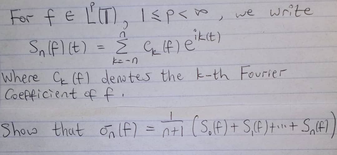 Solved For f∈Lp(T),1⩽p