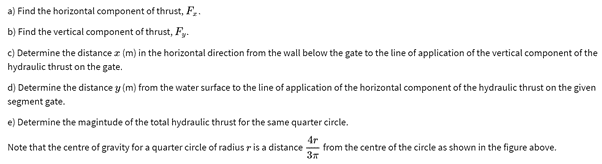 Solved Part 1: Quarter circle segment gate segment gate | Chegg.com