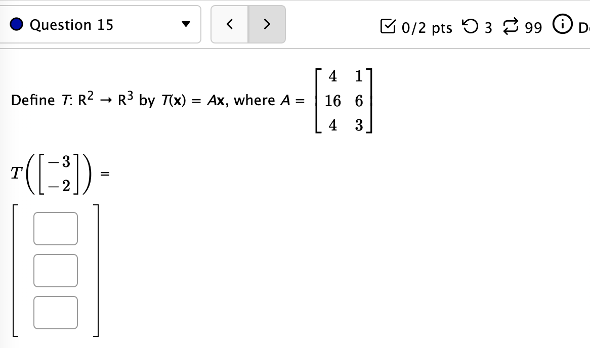 Solved If T:R2→R3 is a linear transformation for which | Chegg.com