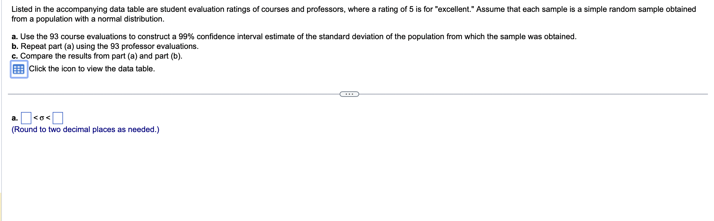 Solved Course Eval Prof Eval 4.1 4.9 4.6 4.5 3.9 | Chegg.com