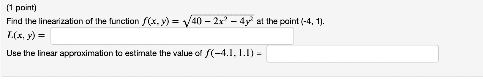 Solved Find the linearization of the function | Chegg.com
