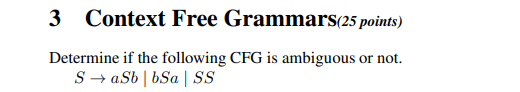 Solved 3 Context Free Grammars (25 points ) Determine if the | Chegg.com