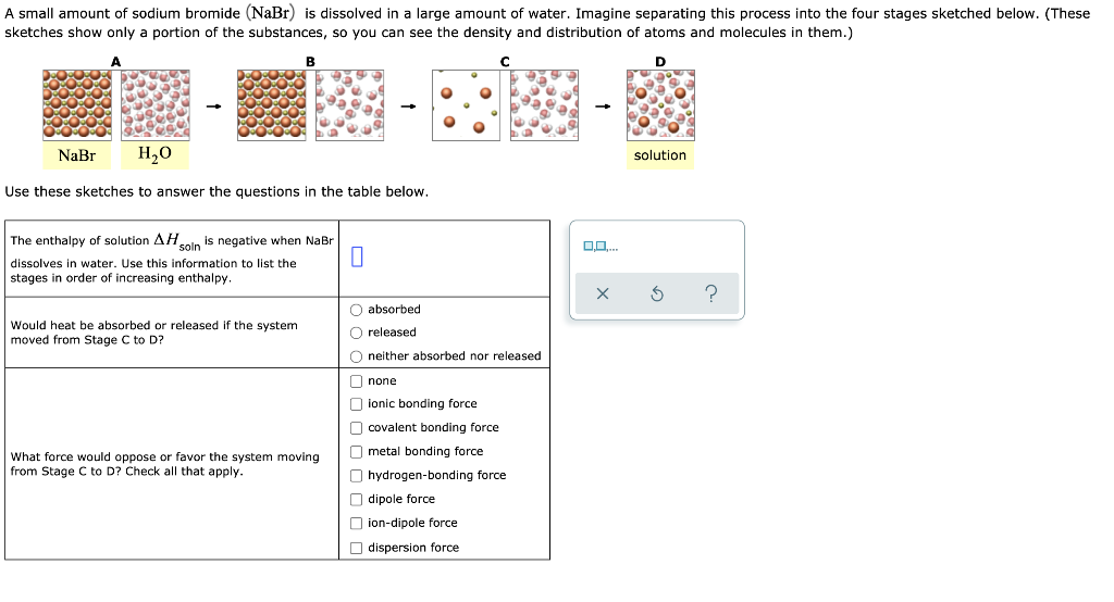Solved A small amount of sodium bromide (NaBr) is dissolved | Chegg.com