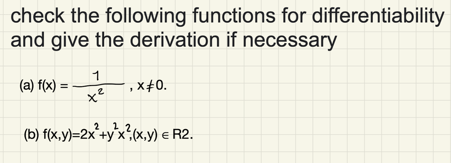 Solved check the following functions for differentiability | Chegg.com