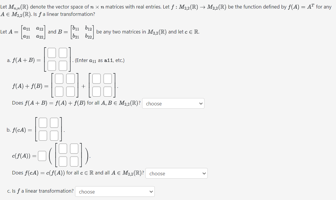 Solved Let Mn,n(R) denote the vector space of n×n matrices | Chegg.com