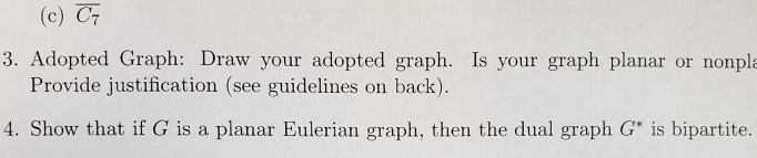 Solved c) C7 3. Adopted Graph: Draw your adopted graph. Is | Chegg.com