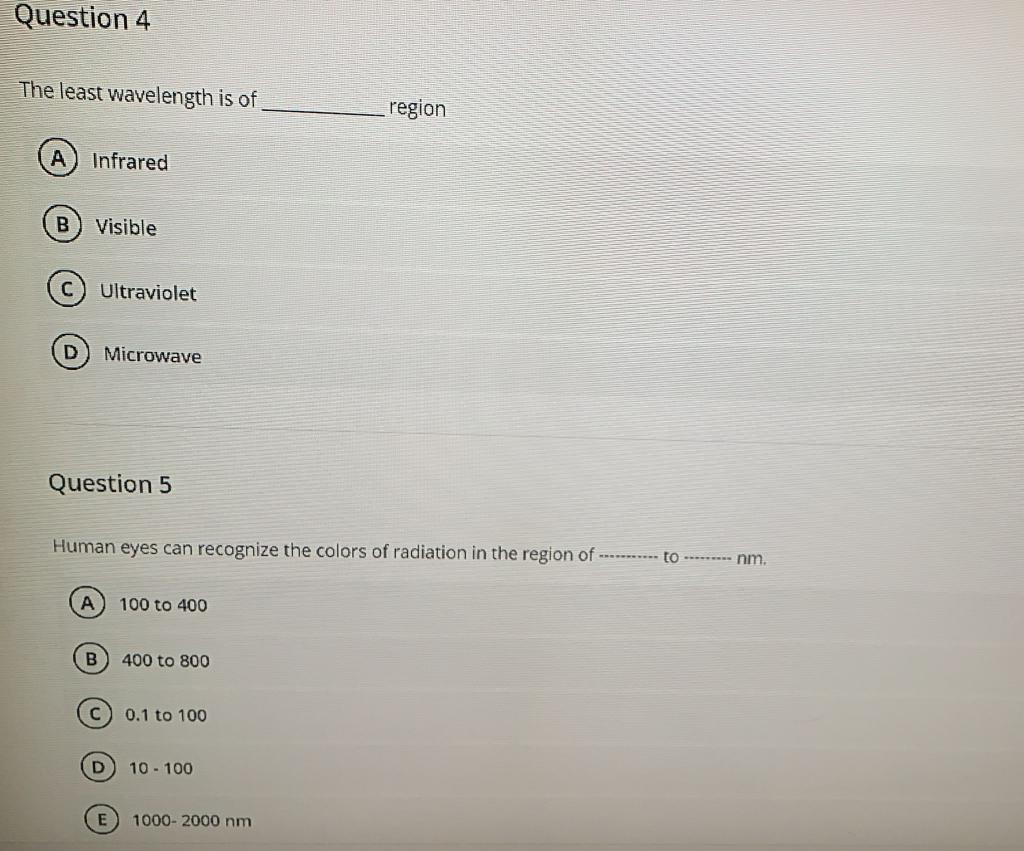 Solved Question 4 The least wavelength is of region A | Chegg.com