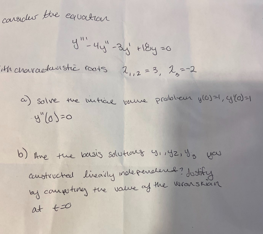 Solved Consider the equation with the characteristic roots, | Chegg.com