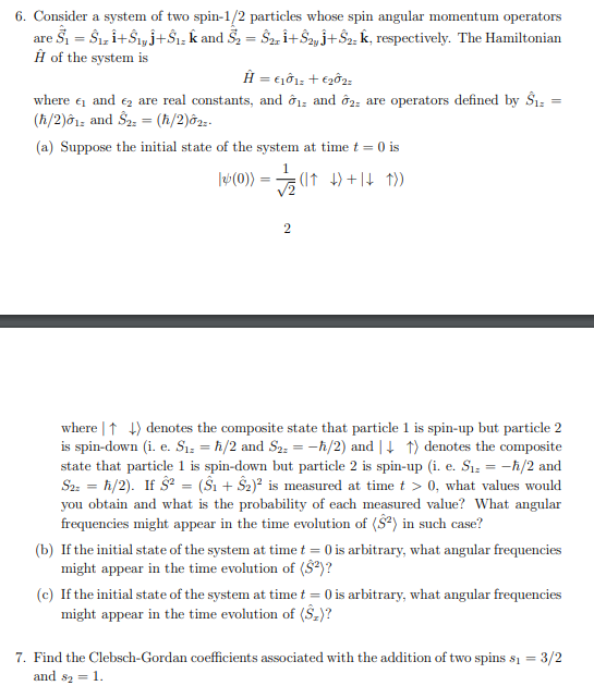 Solved Consider a system of ﻿two spin-12 ﻿particles whose | Chegg.com