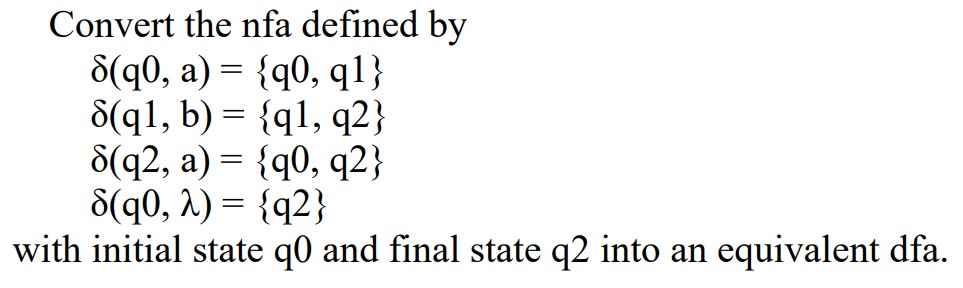 Solved Convert the nfa defined | Chegg.com