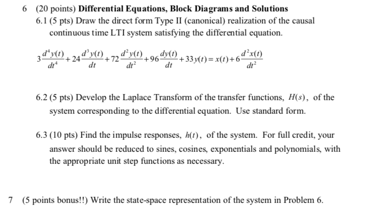 Solved 6 (20 points) Differential Equations, Block Diagrams | Chegg.com