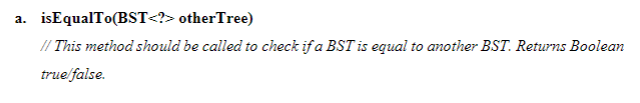 Solved How would I go about checking if a BST is equal to | Chegg.com