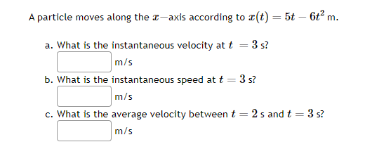 Solved A particle moves along the x-axis according to | Chegg.com