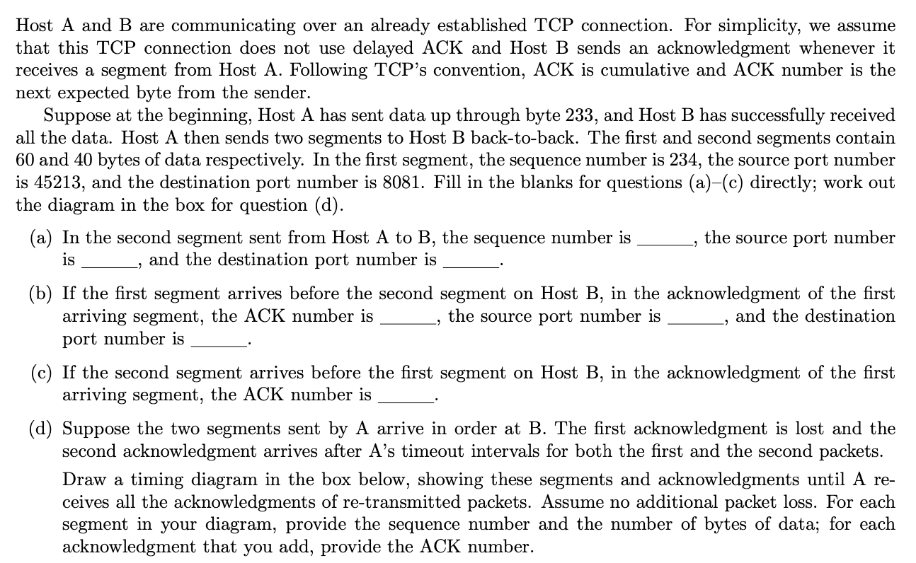 Host A and B are communicating over an already | Chegg.com