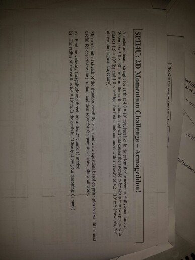 Solved SPH4U: 2D Momentum Challenge- Armageddon! An asteroid | Chegg.com