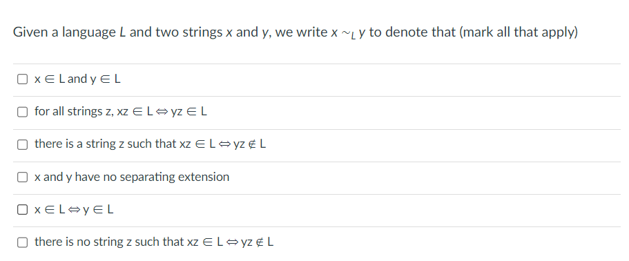 Solved Given a language L and two strings x and y, we write | Chegg.com