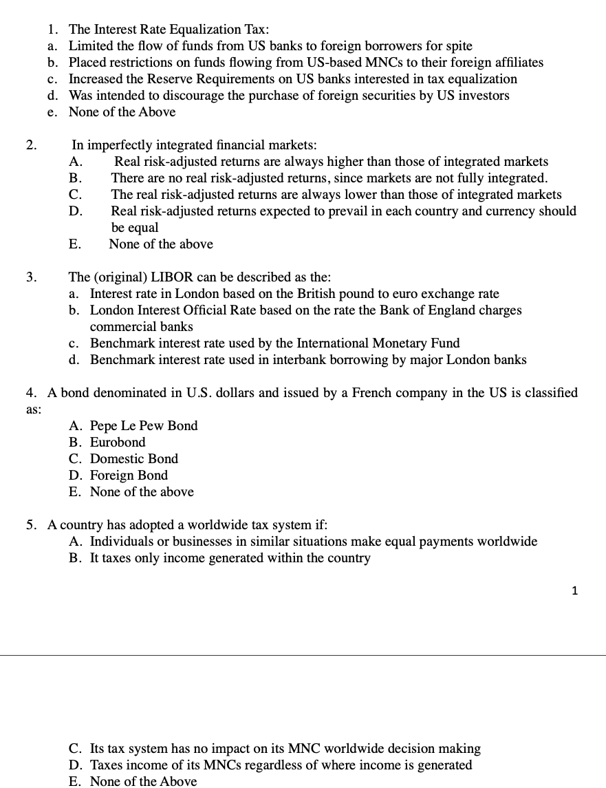 Solved 1. The Interest Rate Equalization Tax: a. Limited the | Chegg.com