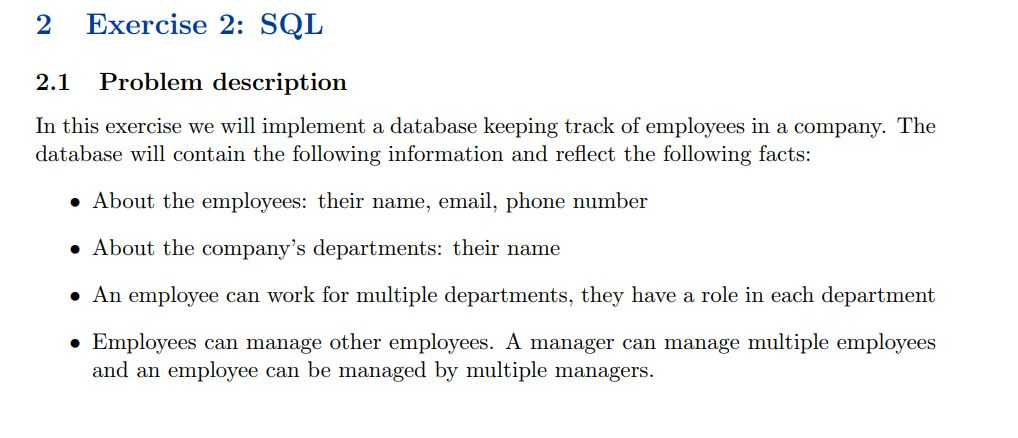 Solved 2 Exercise 2: SQL 2.1 Problem description In this | Chegg.com