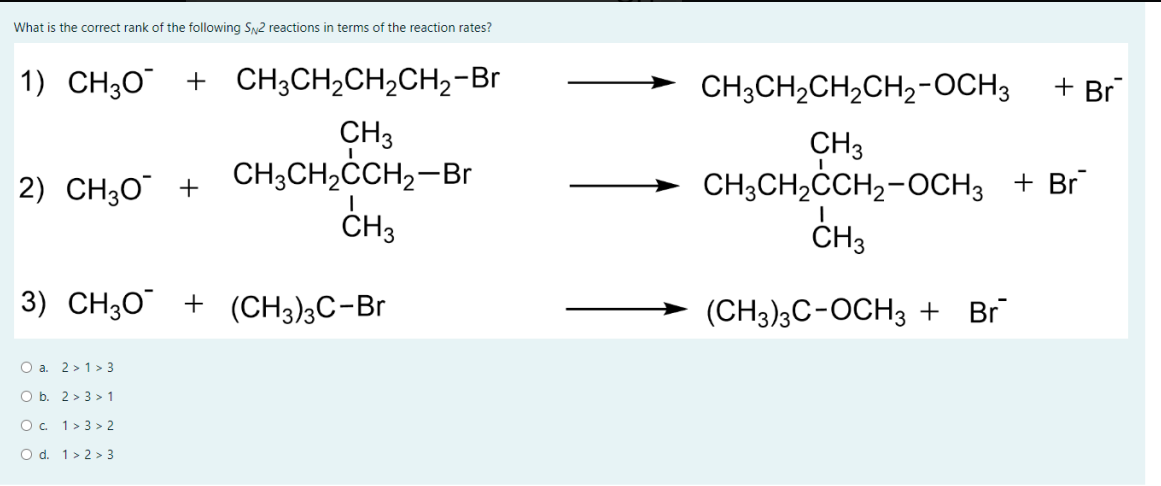What is the correct rank of the following SN2 | Chegg.com