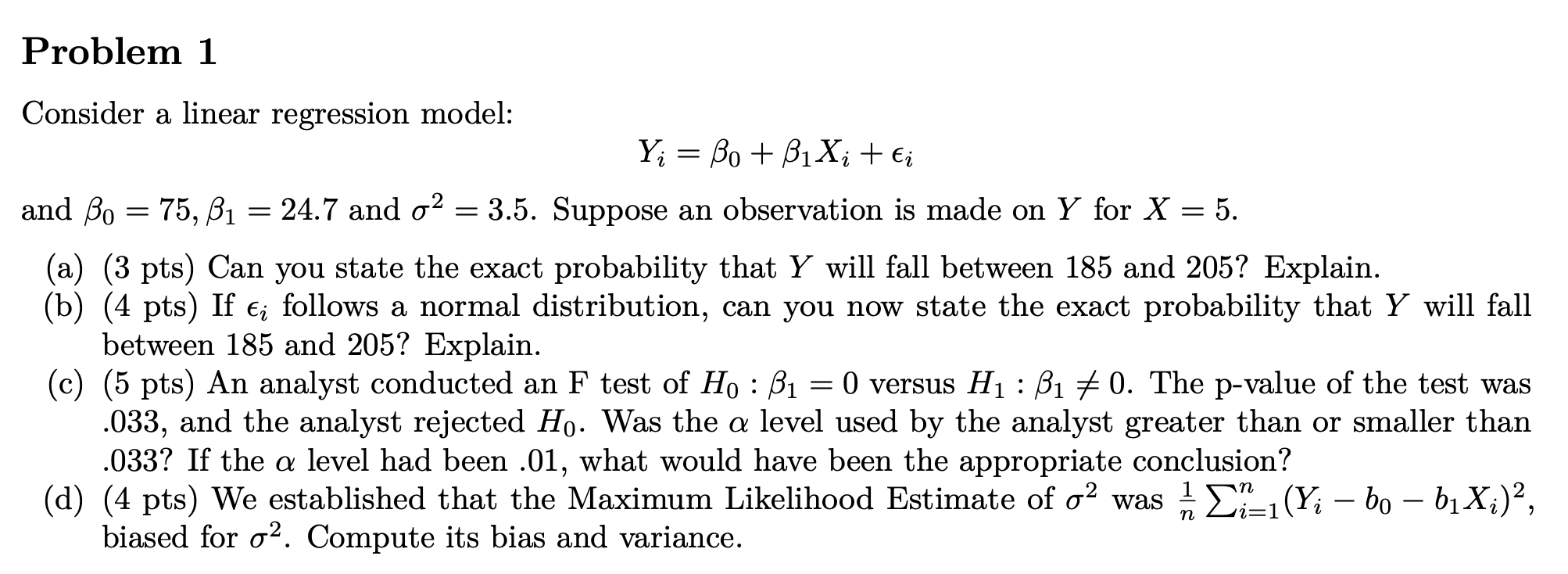 Solved Problem 1 Consider a linear regression model: and Bo | Chegg.com