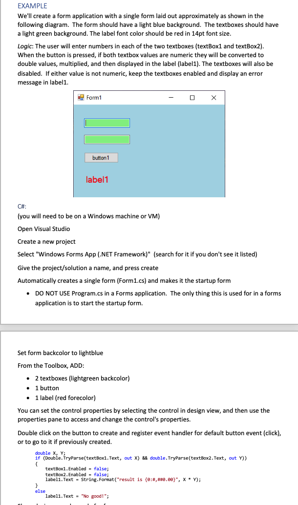 Solved EXAMPLE We'll create a form application with a single | Chegg.com