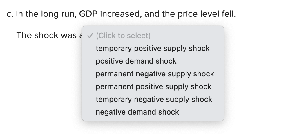 Solved For each of the following shocks, say whether it is a | Chegg.com
