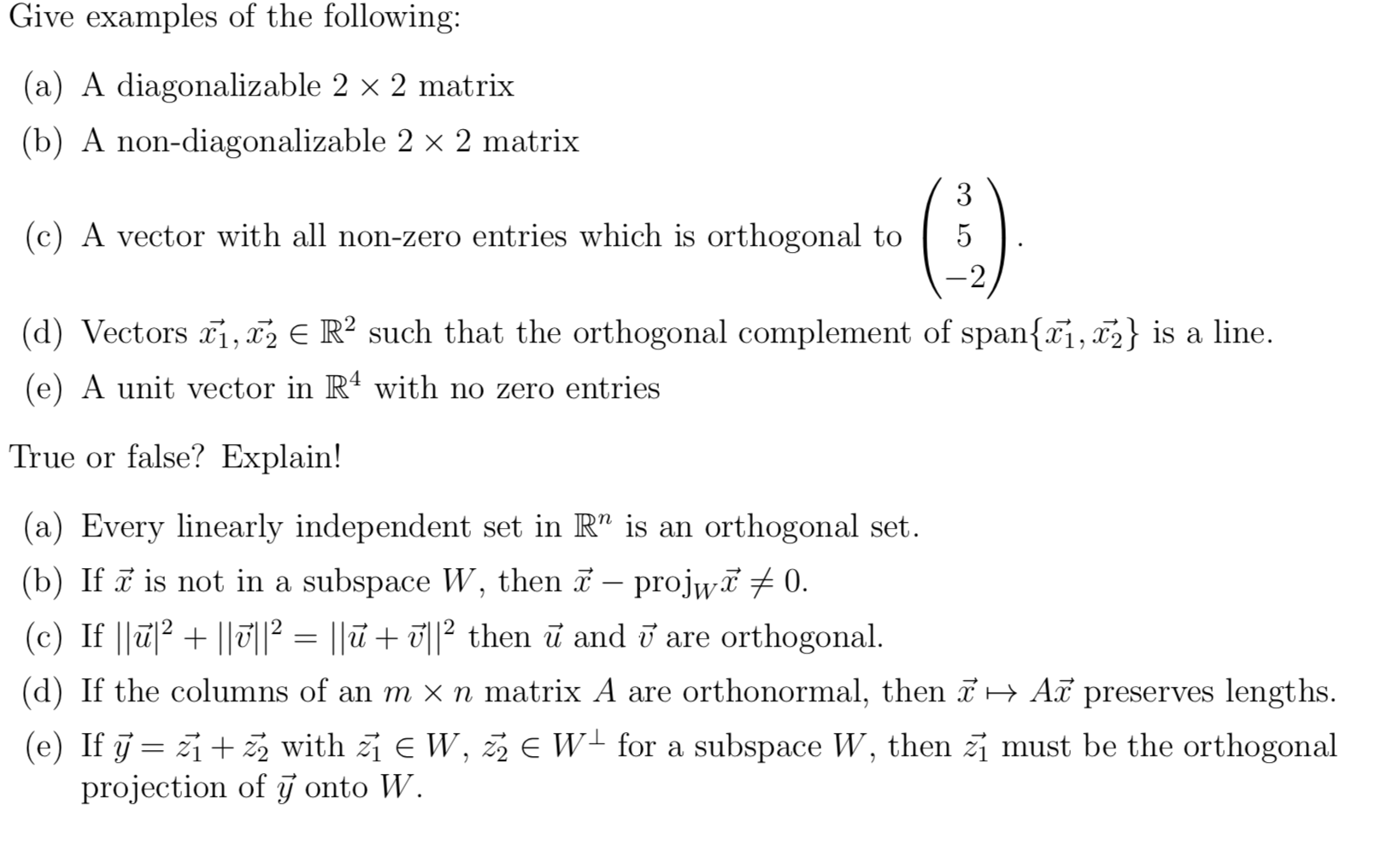 Solved Give examples of the following: (a) A diagonalizable | Chegg.com