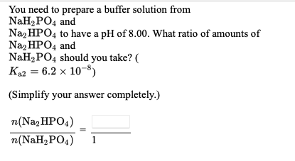 Solved You need to prepare a buffer solution from NaH2PO4 | Chegg.com