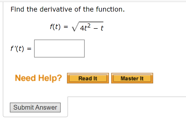 Solved Find the derivative of the function.f(t)=4t2-t2f'(t)= | Chegg.com