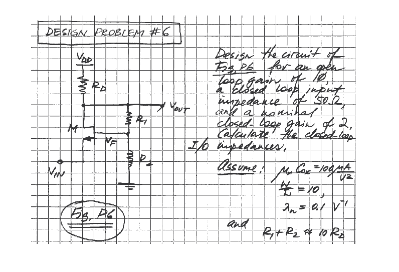 Solved DESIGN PROBLEM #6Desisg the cirmit ofFises for an | Chegg.com