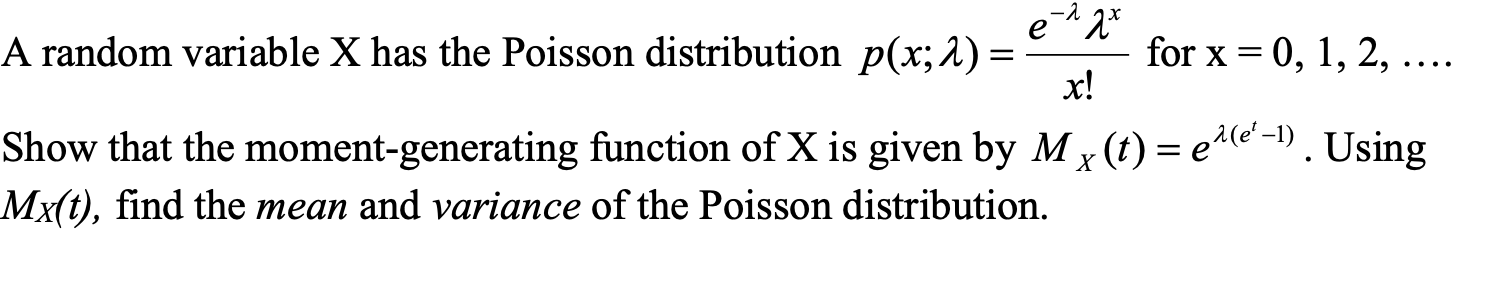 Solved A random variable X has the Poisson distribution | Chegg.com