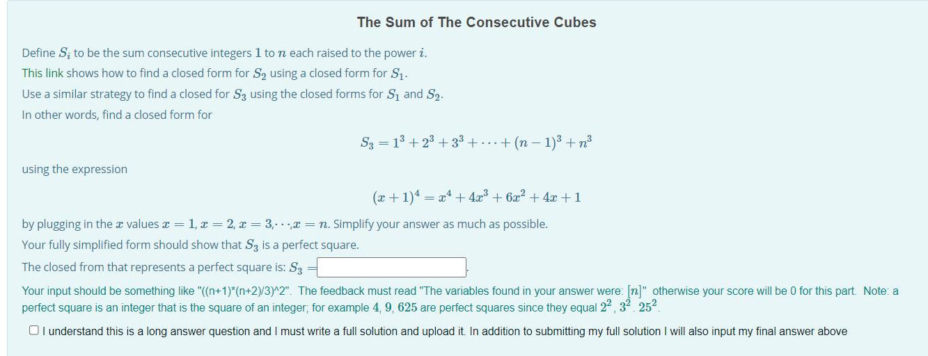 Solved The Sum of The Consecutive Cubes Define S; to be the | Chegg.com