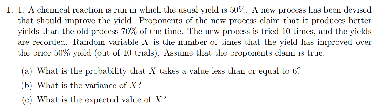Solved A chemical reaction is run in which the usual yield | Chegg.com