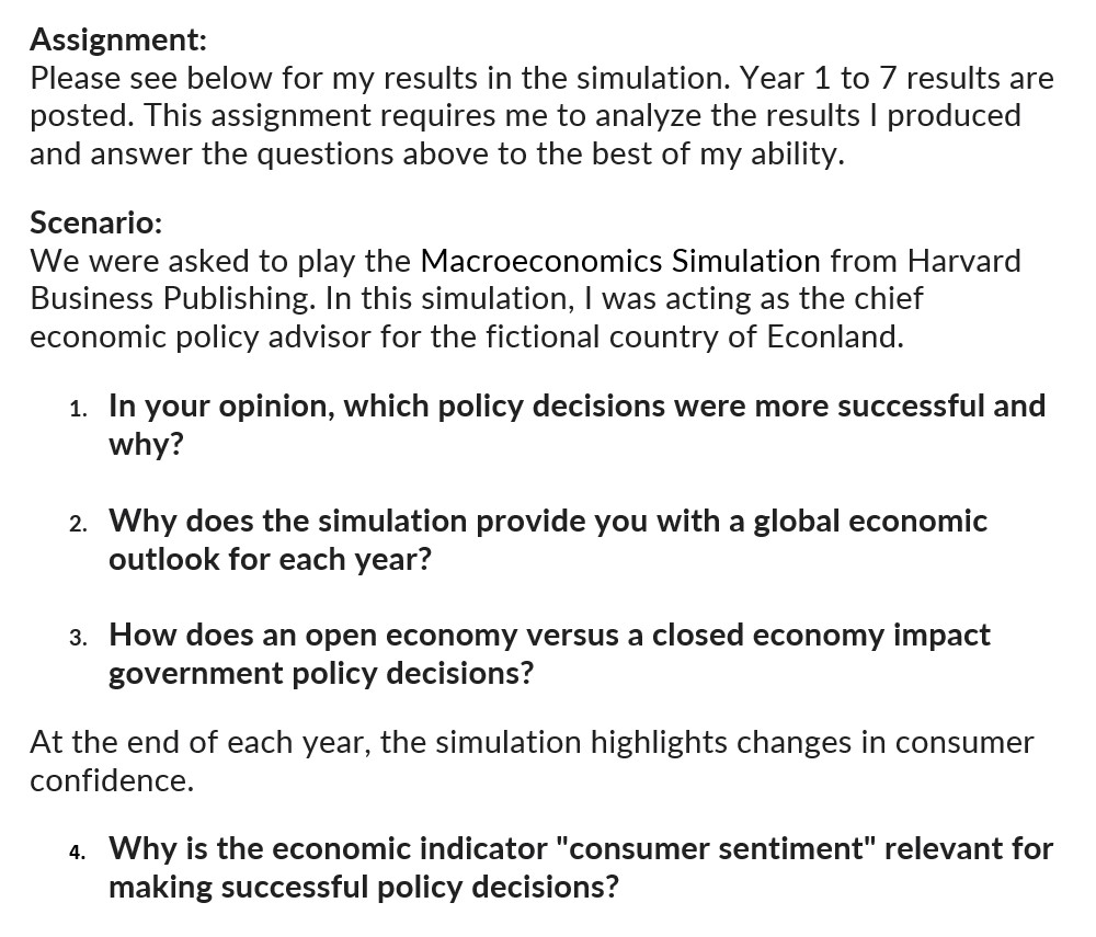 Solved Assignment: Please see below for my results in the | Chegg.com