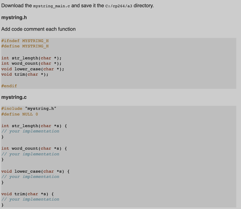 Solved Write C program mystring.h containing the headers of | Chegg.com