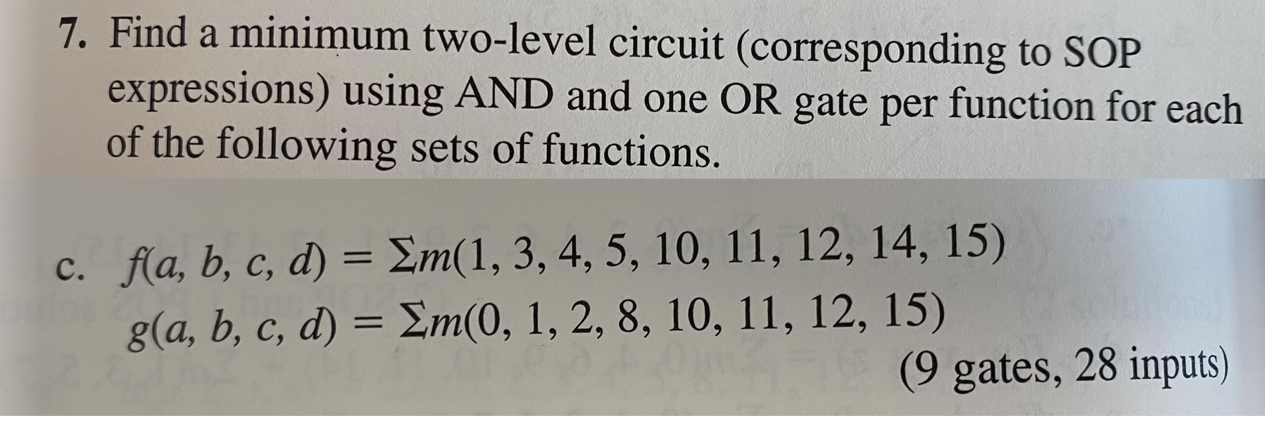 Solved a 7. Find a minimum two-level circuit (corresponding | Chegg.com