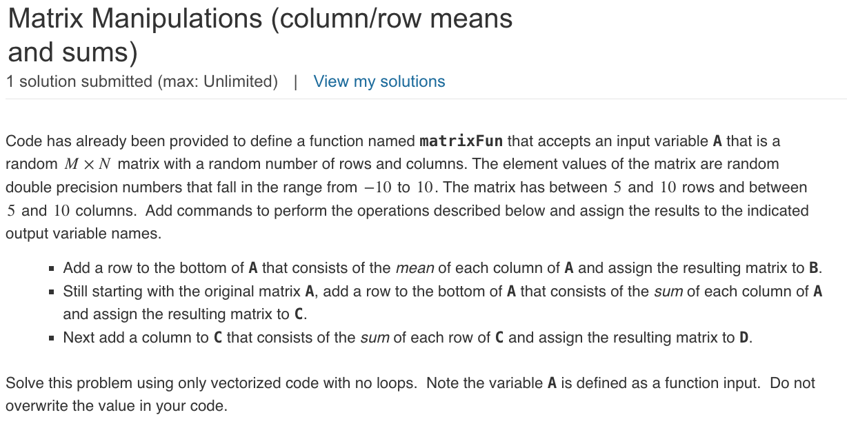 Solved Matrix Manipulations (column/row means and sums) 1 | Chegg.com