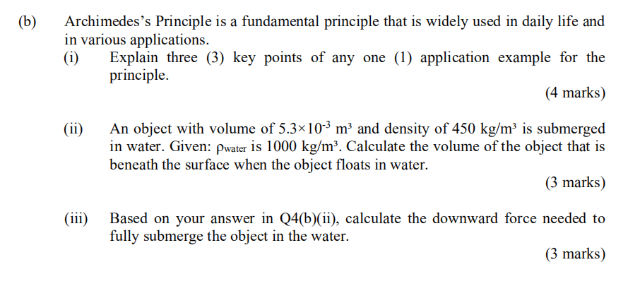 Solved (b) Archimedes's Principle is a fundamental principle | Chegg.com