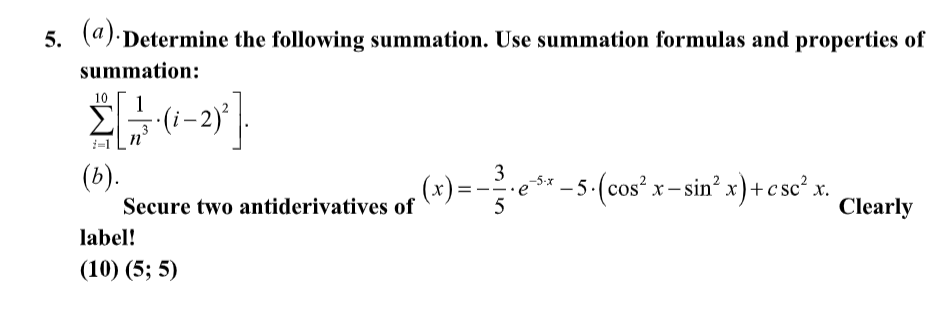Solved 5. (a) Determine the following summation. Use | Chegg.com