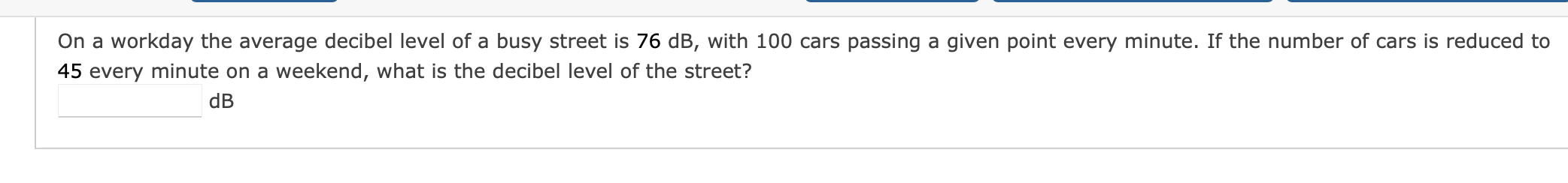 Solved On a workday the average decibel level of a busy | Chegg.com