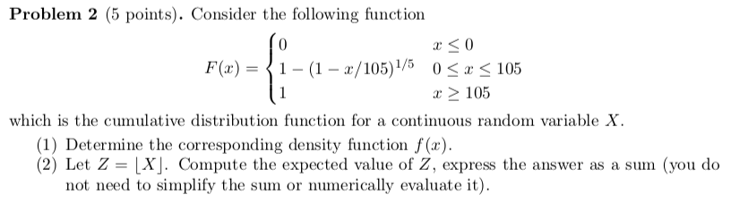 Solved Problem 2 (5 points). Consider the following function | Chegg.com
