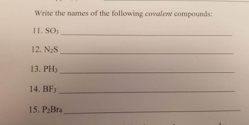Solved Write the names of the following covalent compounds: | Chegg.com