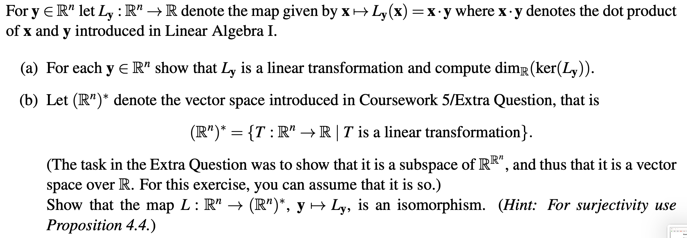 Solved or y∈Rn let Ly:Rn→R denote the map given by | Chegg.com