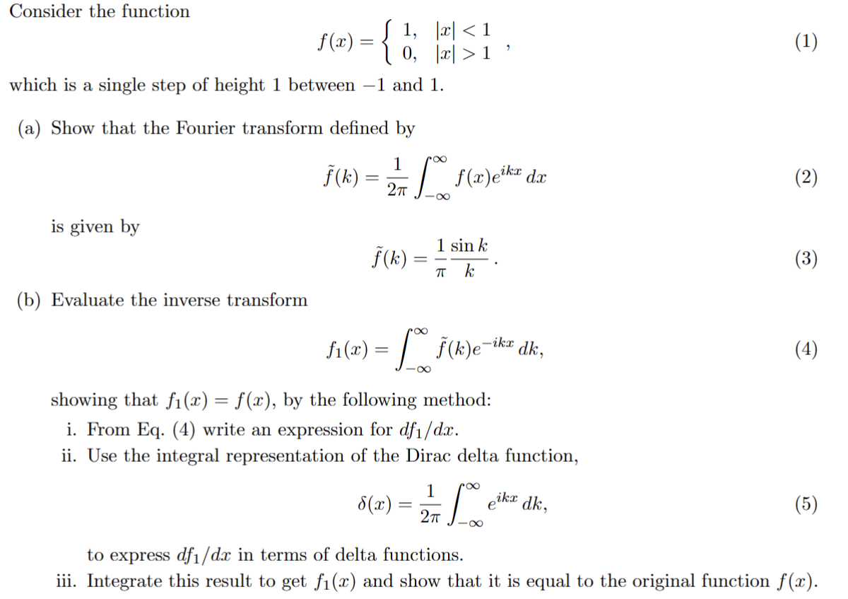 Solved Consider the function f(x)={1,0,∣x∣ 1 which is a | Chegg.com