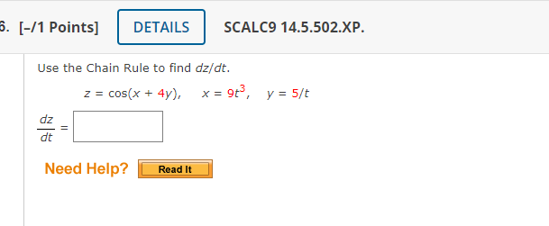 Solved 6. [-/1 Points ] SCALC9 14.5. Use the Chain Rule to | Chegg.com