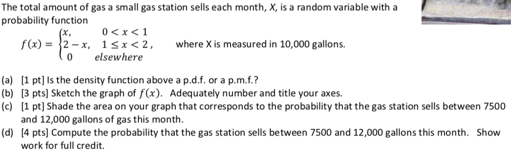 Solved The total amount of gas a small gas station sells | Chegg.com