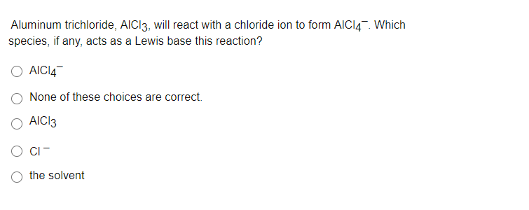 Solved Aluminum trichloride, AICI3, will react with a | Chegg.com
